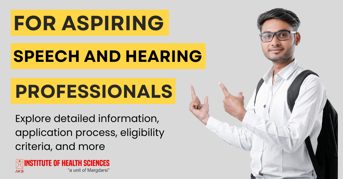 BASLP Admission 2024: Speech & Hearing Professional Program
