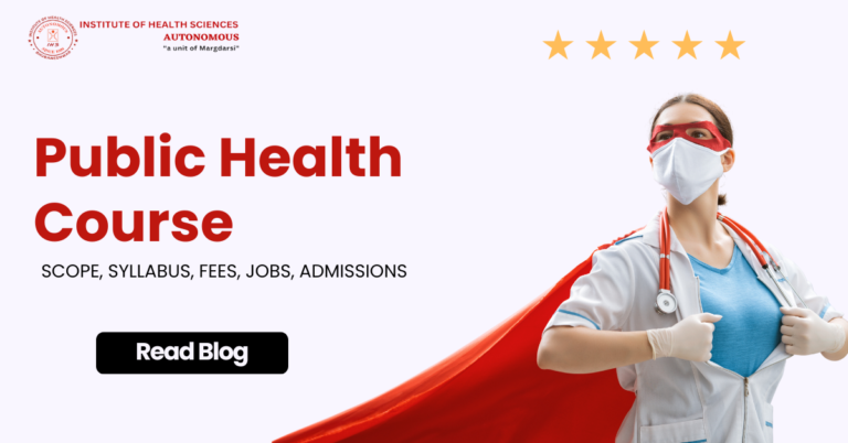 Public Health Course: Scope, Syllabus, Fees, Jobs, Admissions