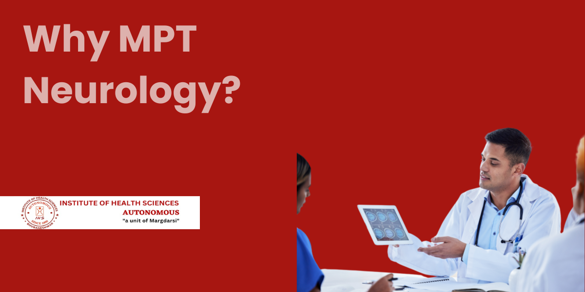 7 Solid Reasons to Pursue an MPT Neurology Course