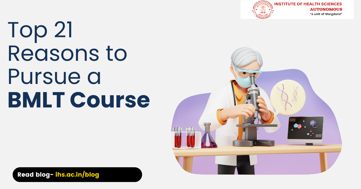 Top 21 Reasons to Pursue a BMLT Course