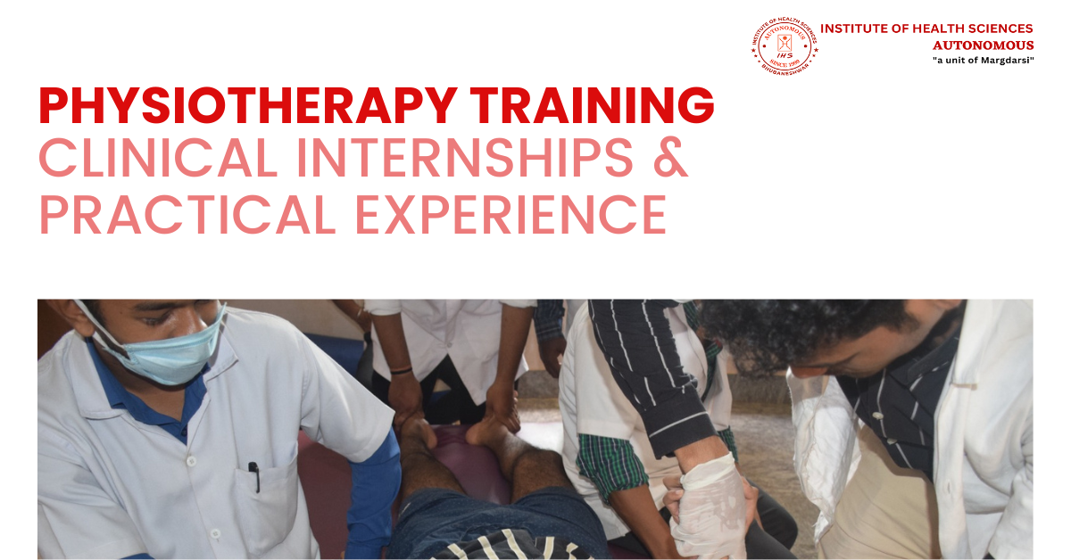 Physiotherapy Training: Clinical Internships & Practical Experience