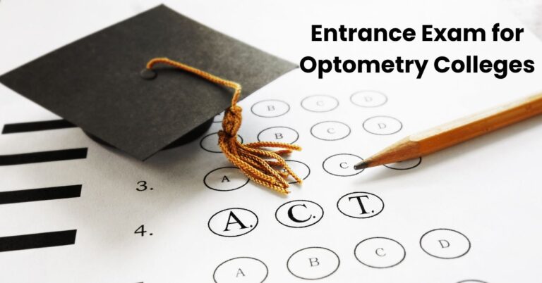 Entrance Exam For Optometry (Apply Before 30th April, 2024)